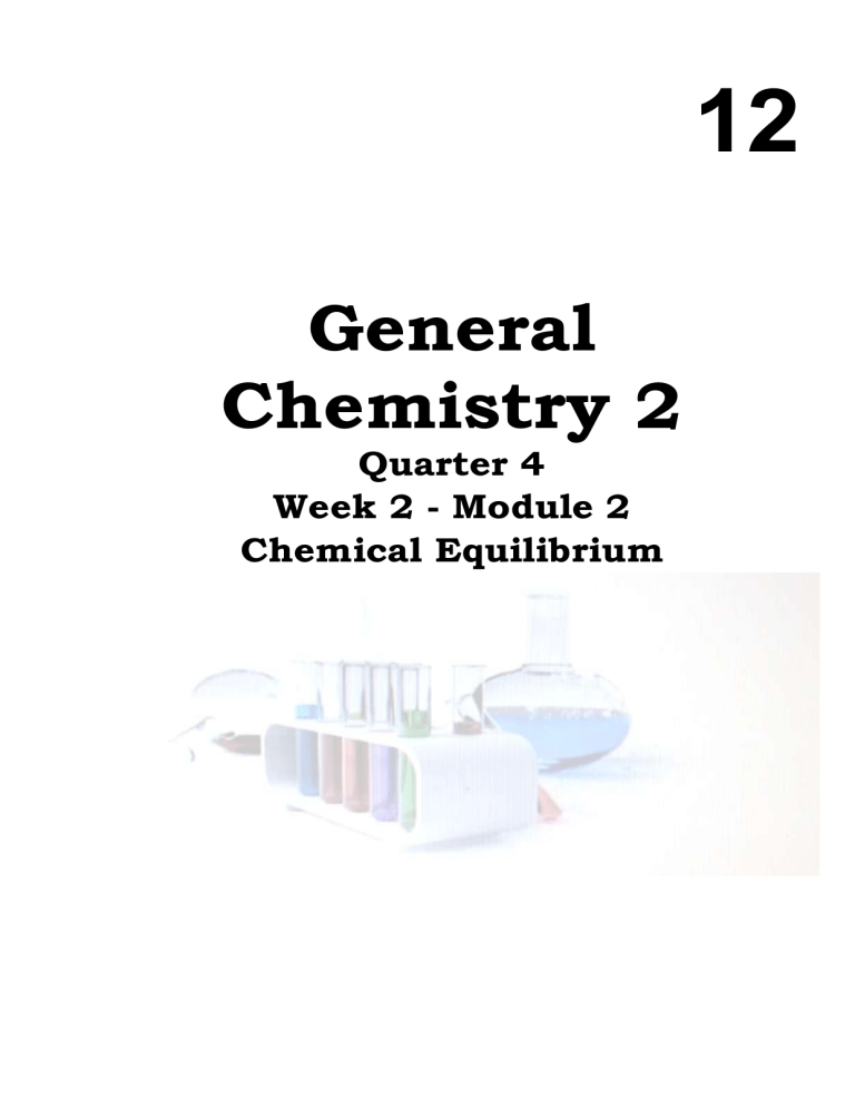 Chemical Equilibrium: General Chemistry 2 Module