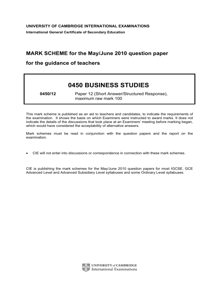 IGCSE Business Studies 0450/12 Mark Scheme May/June 2010