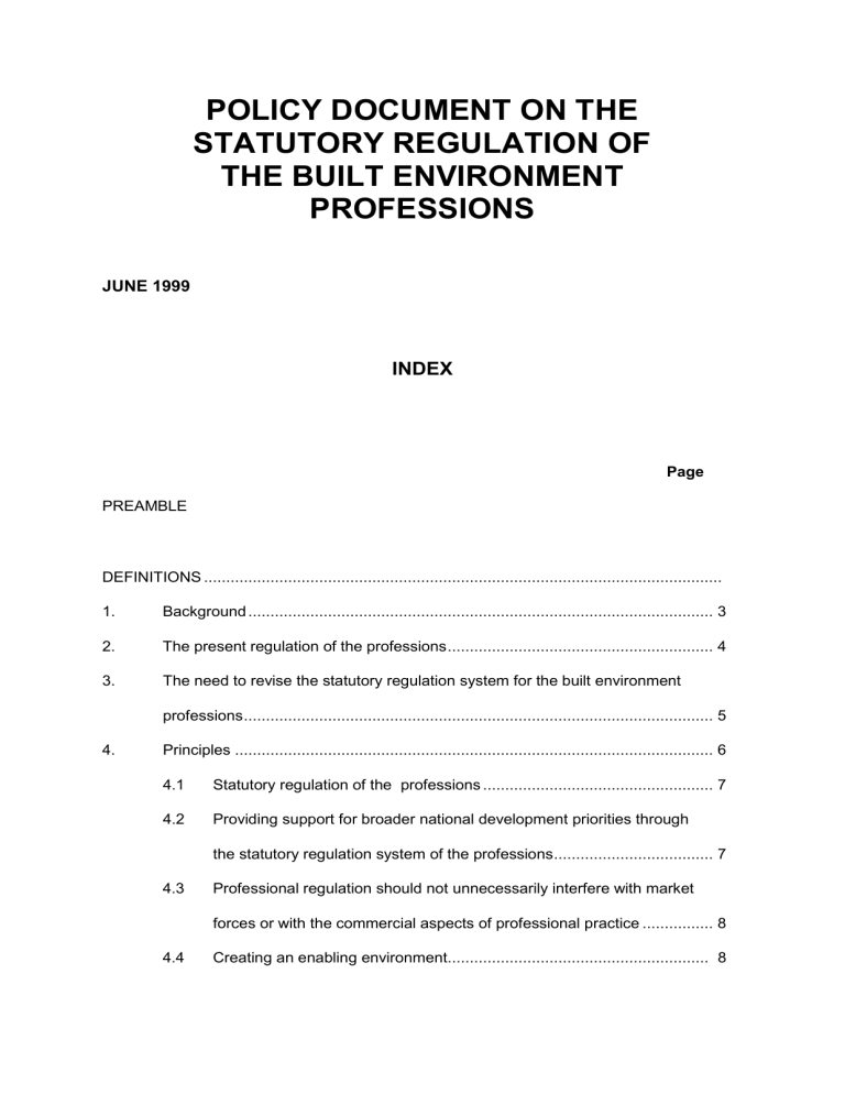 Built Environment Professions: Statutory Regulation Policy