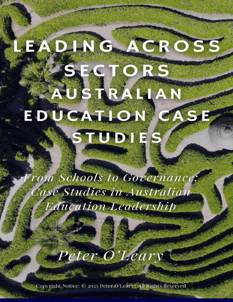 Australian Education Leadership Case Studies