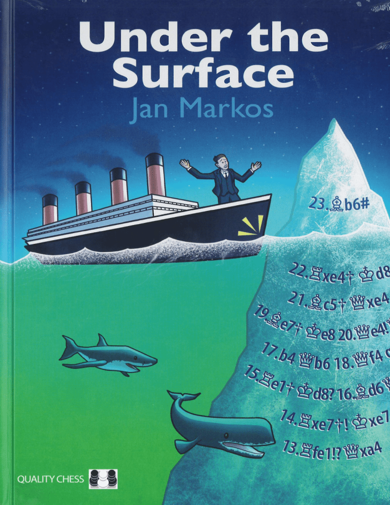 Under the Surface: Chess Strategy by Jan Markos