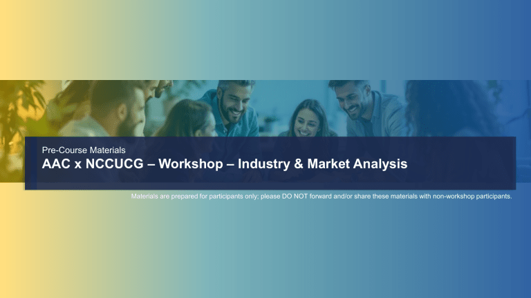 Industry & Market Analysis Workshop Materials