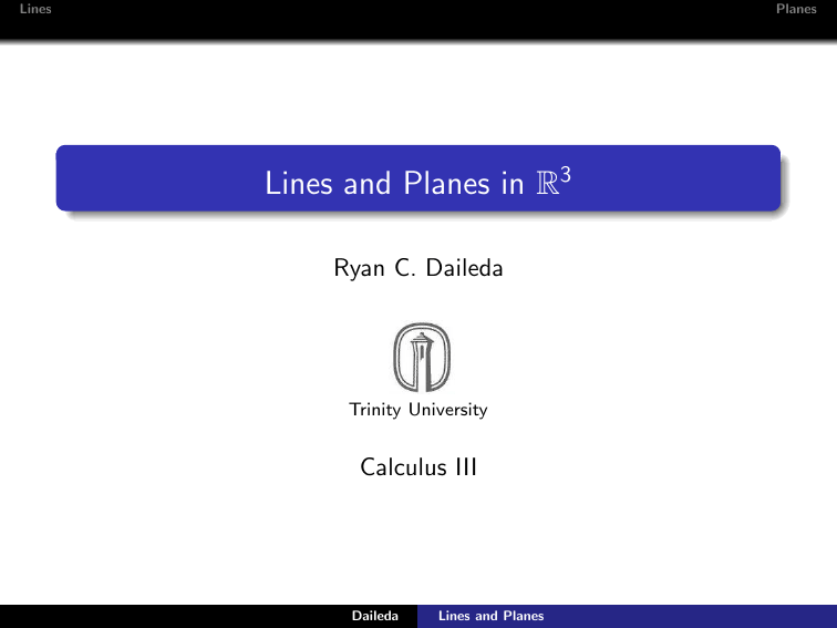 Lines and Planes in R3: Vector Geometry