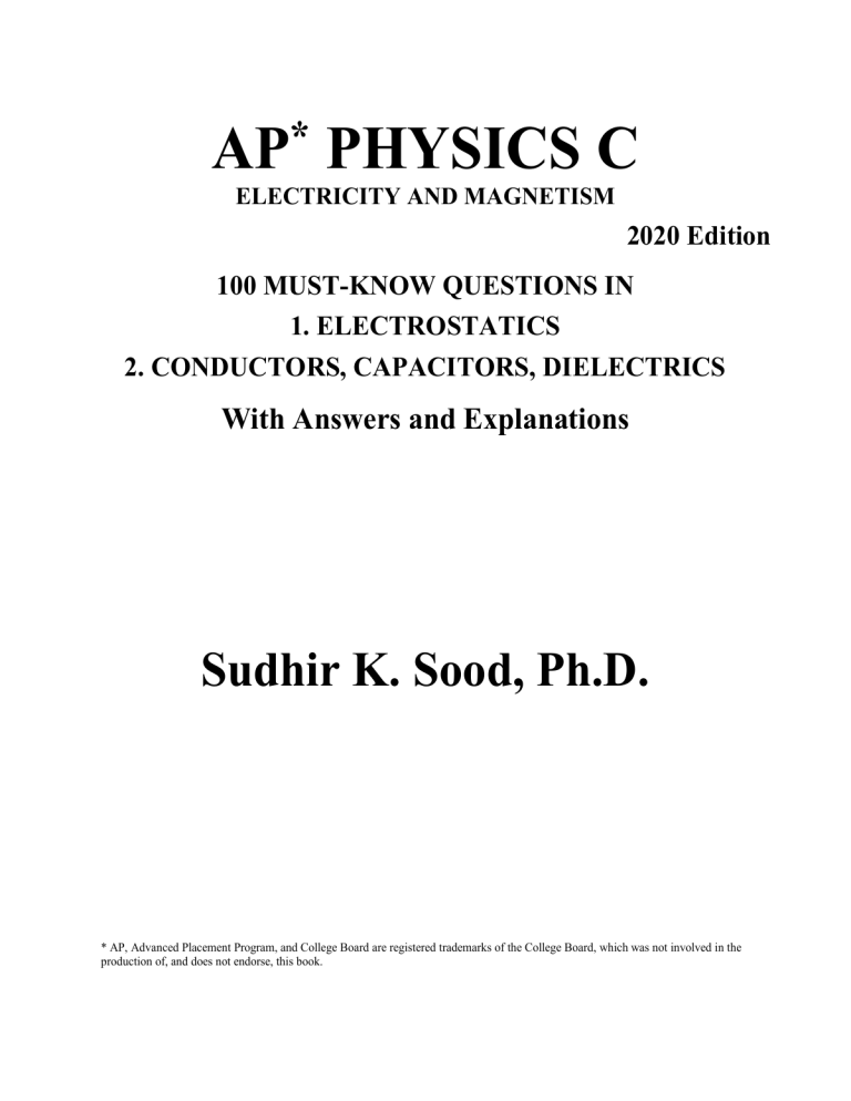 AP Physics C E&M: Electrostatics, Capacitors Practice Questions