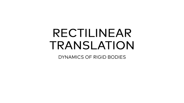 Rectilinear Motion Formulas: Physics Equations