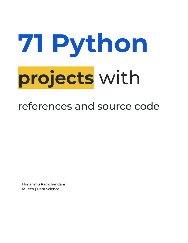 71 Python Projects With References And Source Code