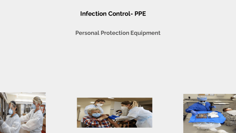 Infection Control: PPE Presentation
