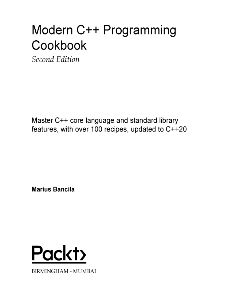 Modern C++ Programming Cookbook: Master C++20 Features & Standard Library