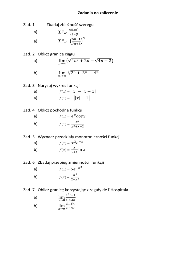 Zadania z matematyki: Szeregi, Granice, Pochodne, Macierze