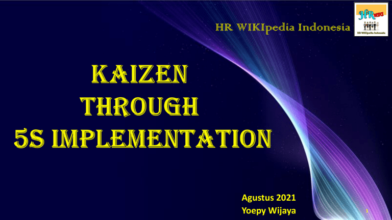 Kaizen & Implementasi 5S: Panduan Komprehensif
