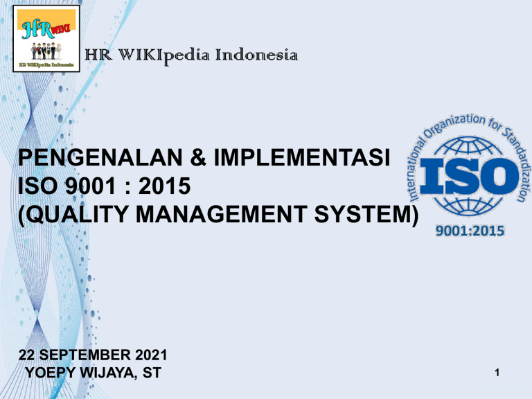 Presentasi Implementasi QMS ISO 9001:2015