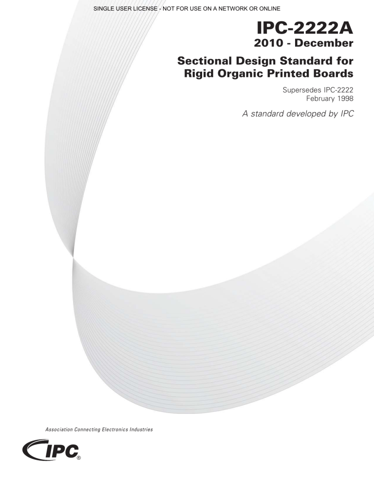IPC-2222A: Rigid Organic Printed Board Design Standard