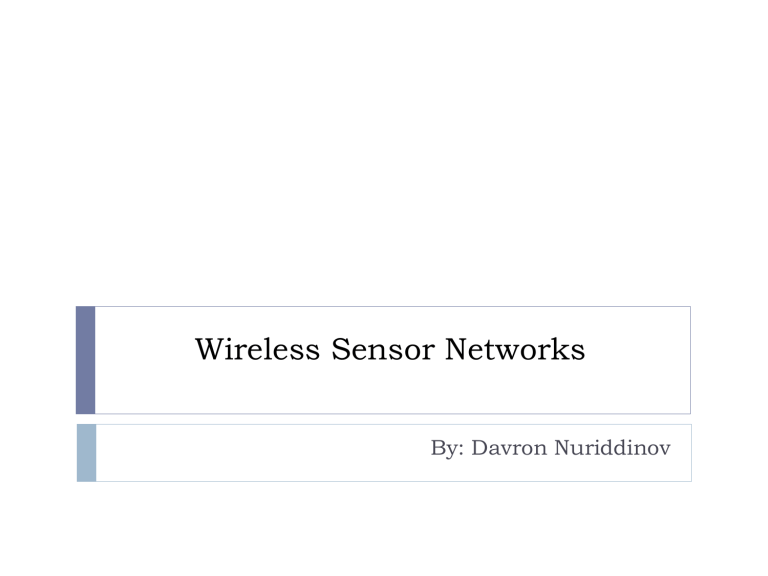 Wireless Sensor Networks (WSNs) Presentation