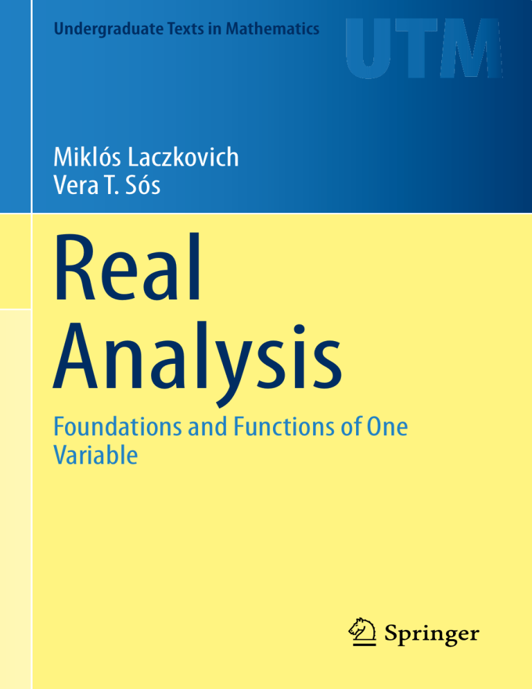 Real Analysis: Foundations & Functions of One Variable