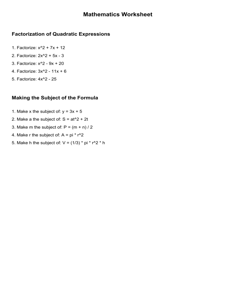 Quadratic Factorization And Formula Subject Worksheet