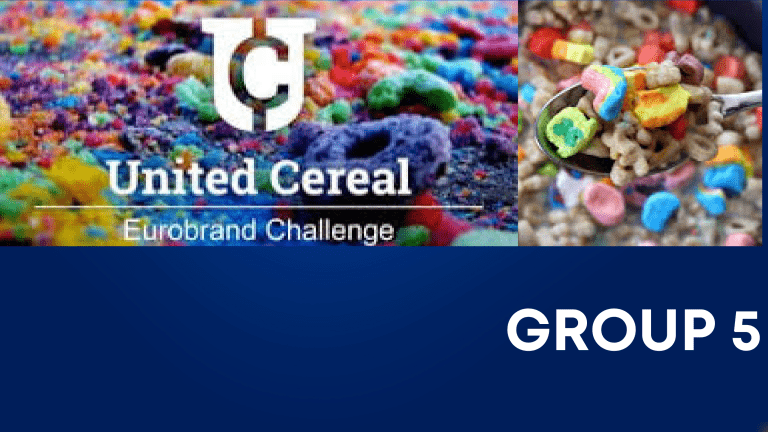 United Cereal Eurobrand Challenge: Strategy & Structure