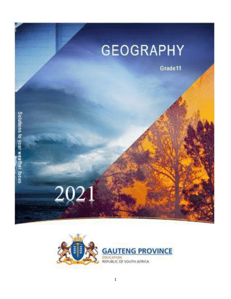 Grade 11 Geography RELAB: Climate, Geomorphology, Development