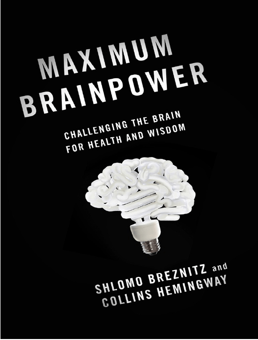 Maximum Brainpower: Cognitive Fitness & Brain Health
