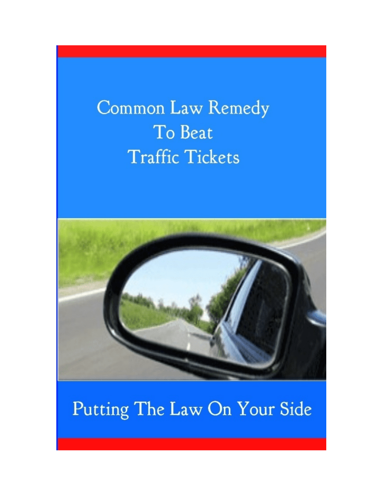 Beat Traffic Tickets: Common Law Remedy Guide
