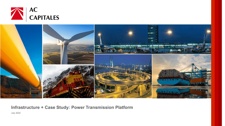 Infrastructure Investment: Power Transmission Platform Case Study