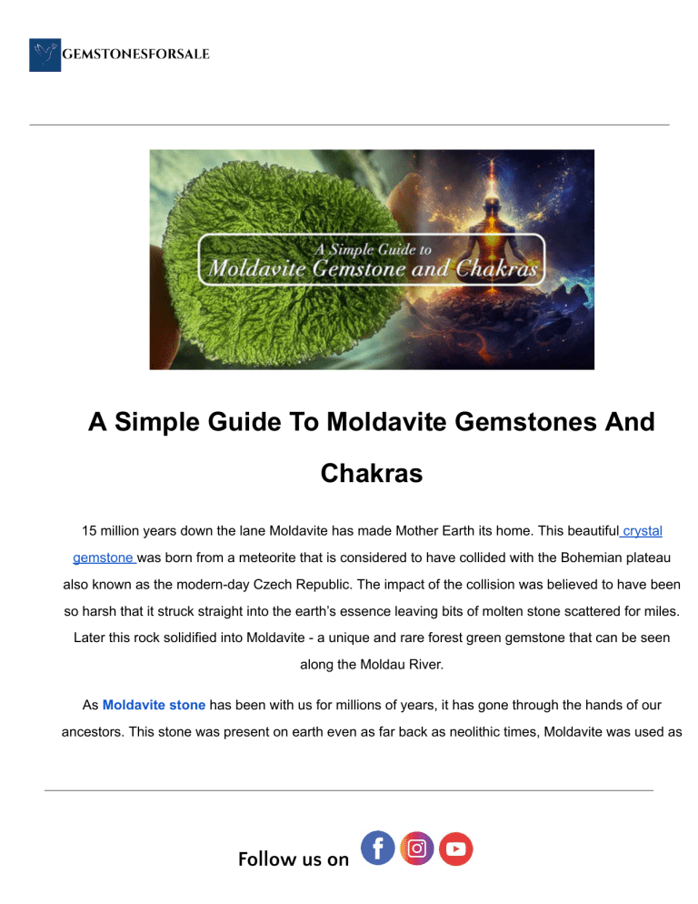 Moldavite Gemstones & Chakras: A Simple Guide