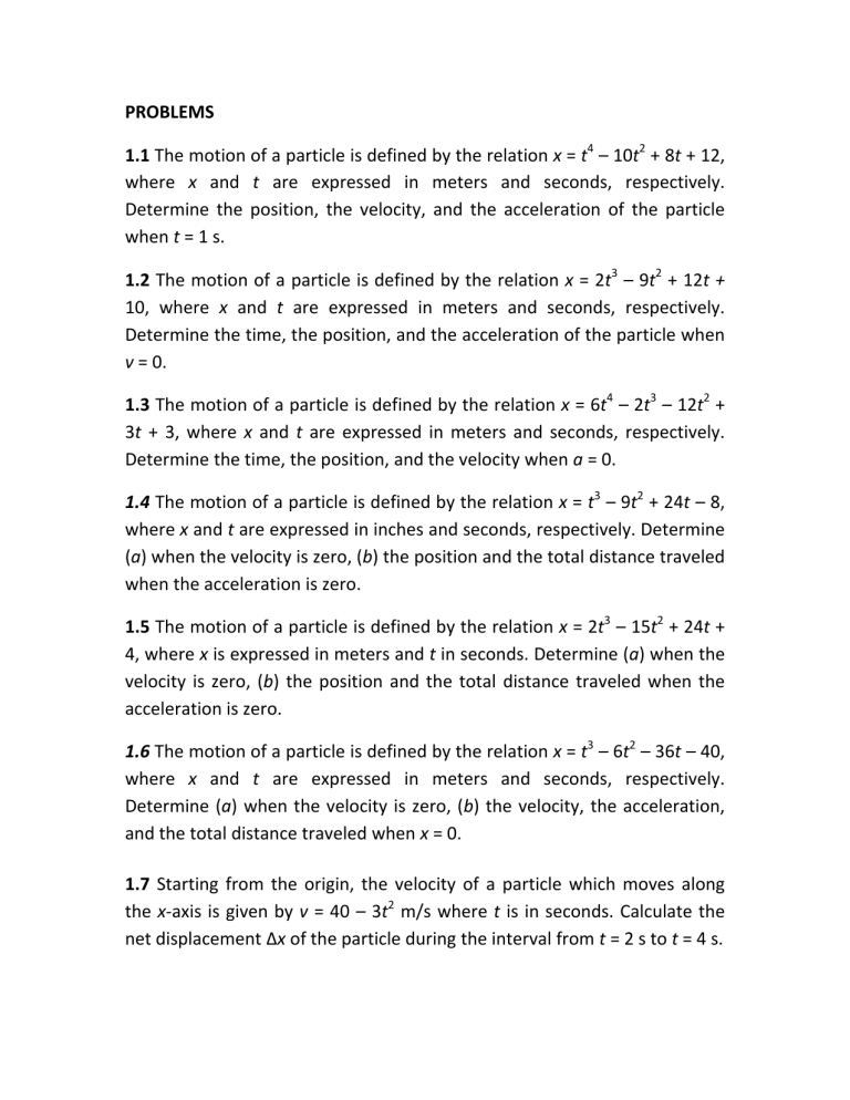 Kinematics Problems: Position, Velocity, Acceleration