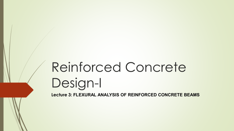 Flexural Analysis of Reinforced Concrete Beams