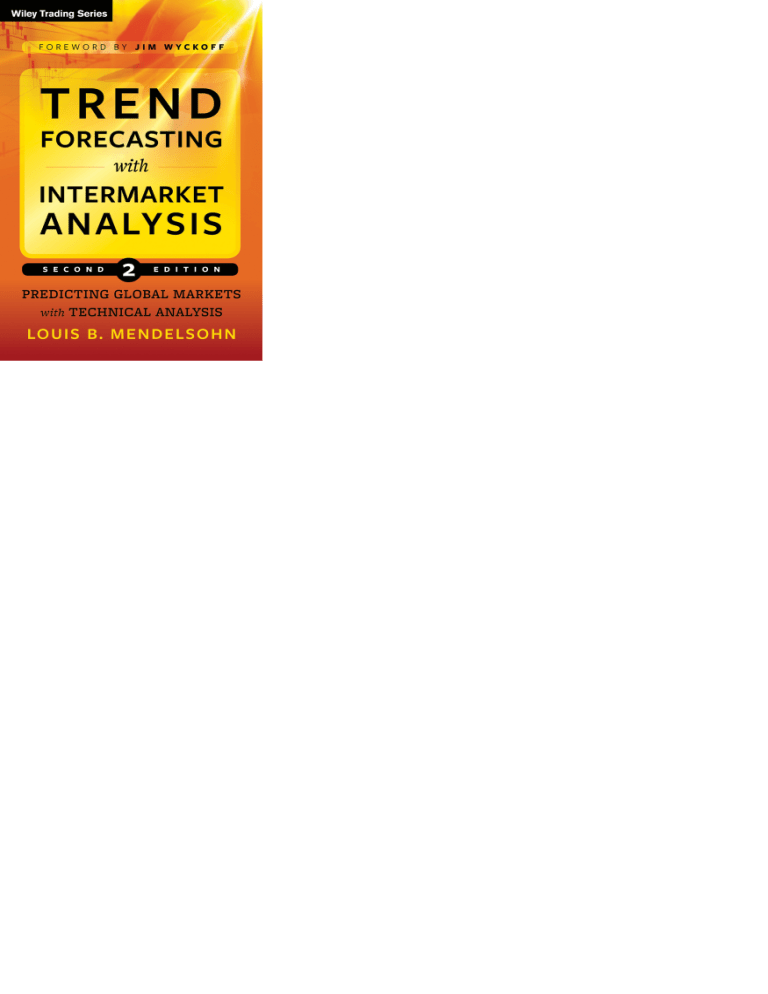 Intermarket Analysis: Trend Forecasting in Global Markets