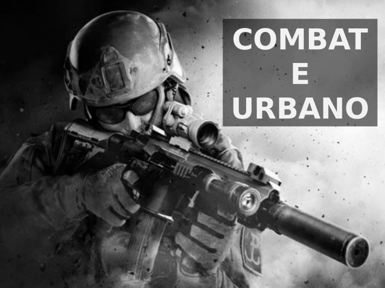Tácticas de Combate Urbano: Estrategias y Consideraciones