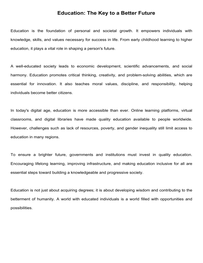 Education: The Key to a Better Future - Essay