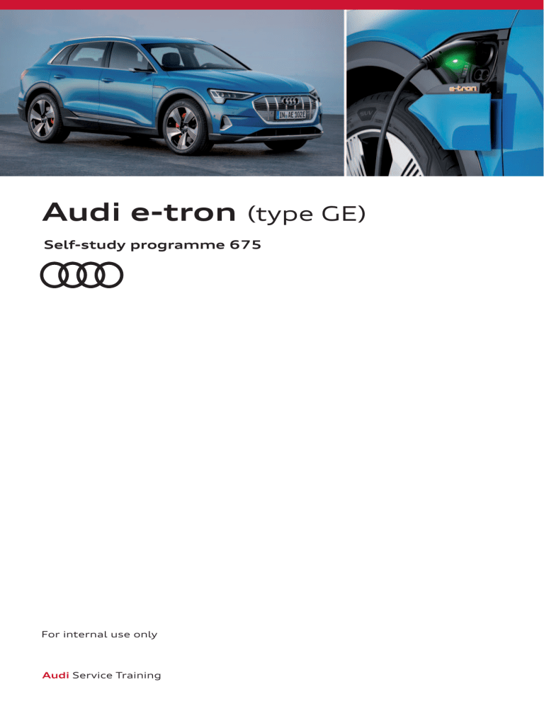 Audi e-tron (GE) Self-Study Programme: Technical Training