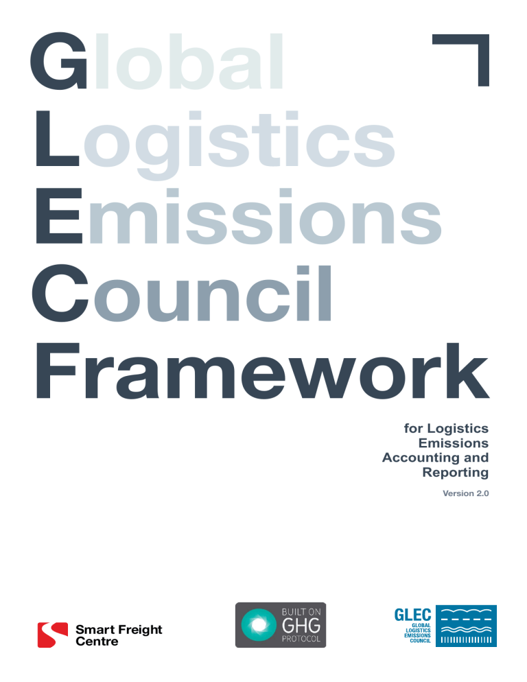 GLEC Framework for Logistics Emissions Accounting & Reporting