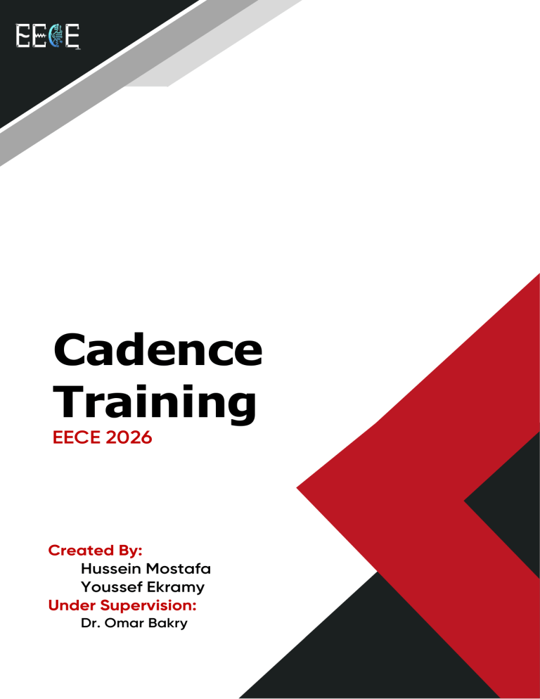 Cadence Training: Installation, Tools, and Simulation