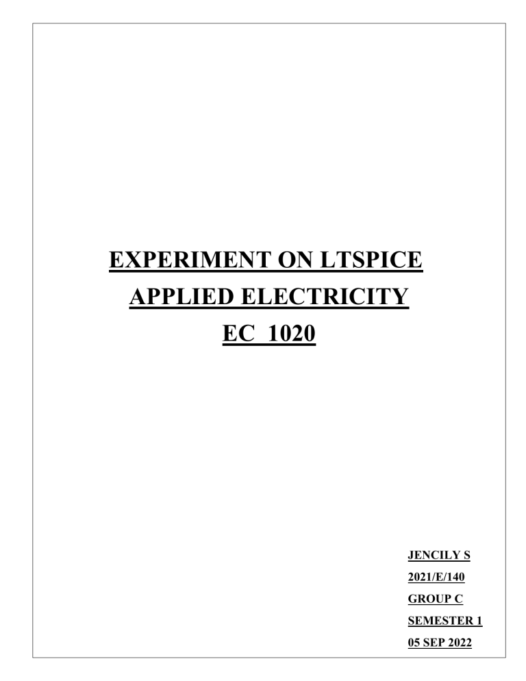 LTSpice Experiment: Circuit Analysis with Independent & Dependent Sources