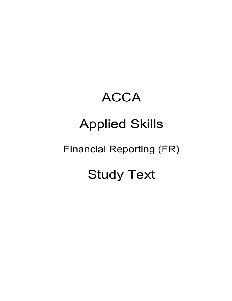 ACCA FR: Financial Reporting Study Text