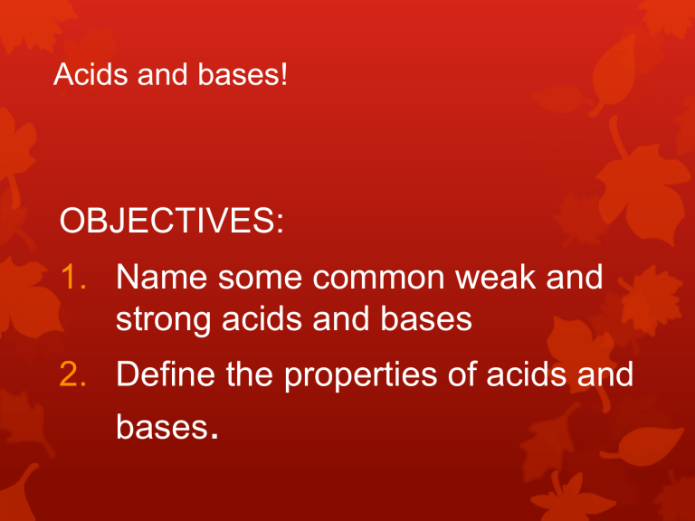 Acids and Bases: Properties, Reactions, and Examples