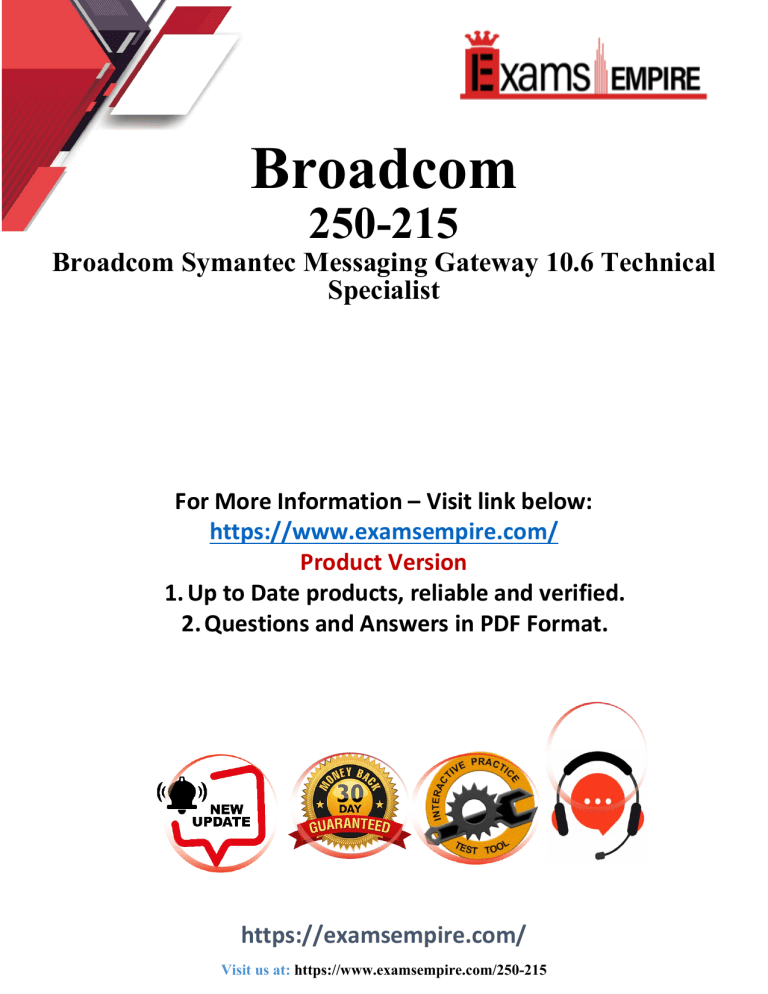 Broadcom 250-215 Exam Questions: Messaging Gateway 10.6
