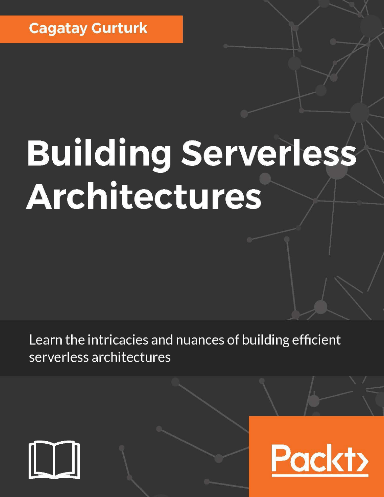 Building Serverless Architectures: A Comprehensive Guide