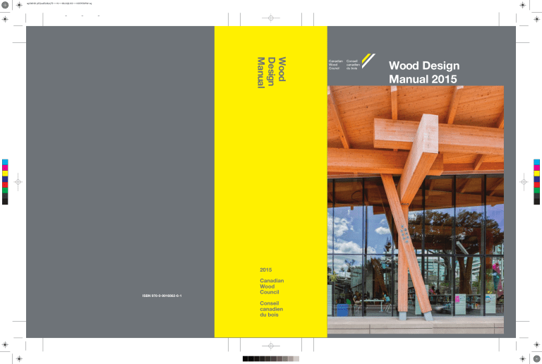 Wood Design Manual 2015: Canadian Wood Council