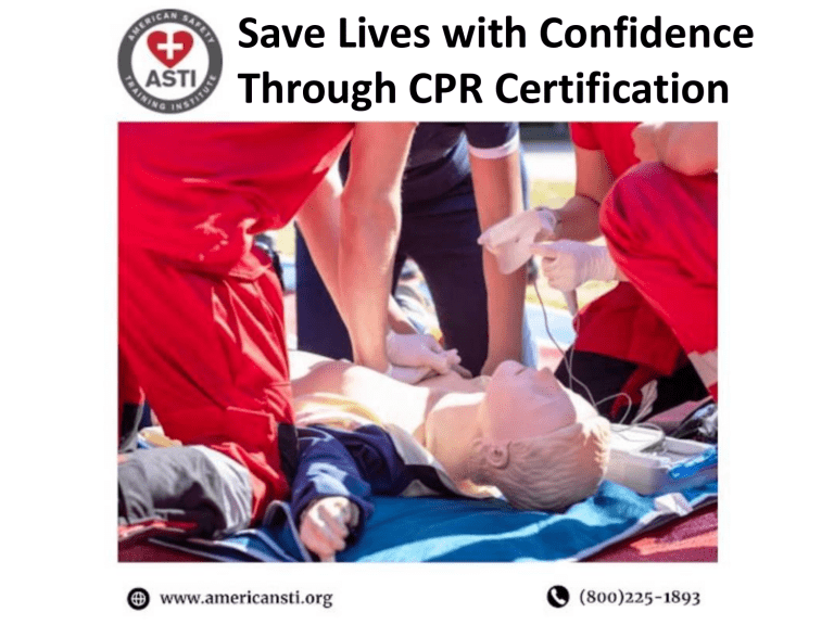 CPR Certification: Save Lives with Confidence