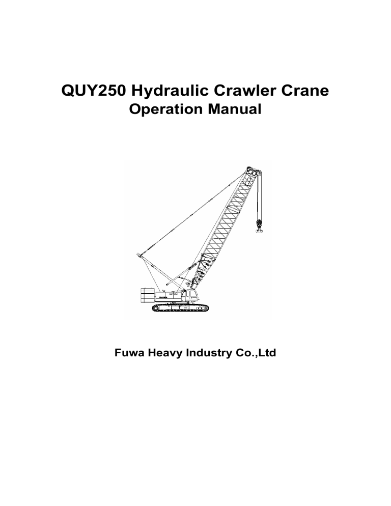 QUY250 Crane Operation Manual - Safety & Instructions