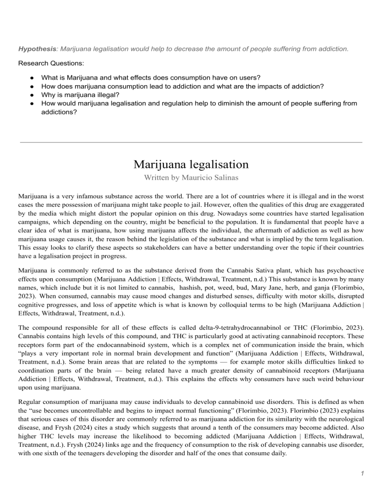 Marijuana Legalization & Addiction: An Essay