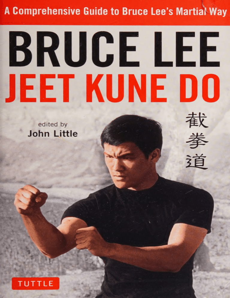 Jeet Kune Do: Bruce Lee's Martial Way - Comprehensive Guide