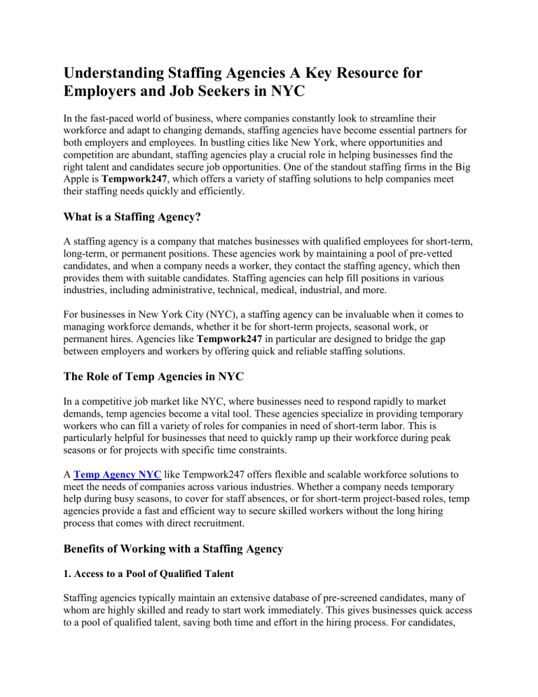 Staffing Agencies: A Key Resource in NYC for Employers & Job Seekers