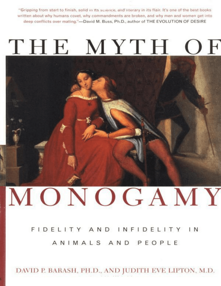 The Myth of Monogamy: Fidelity and Infidelity Explored