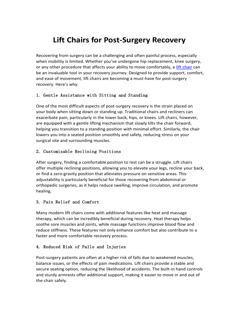 Lift Chairs for Post-Surgery Recovery: Benefits & Selection
