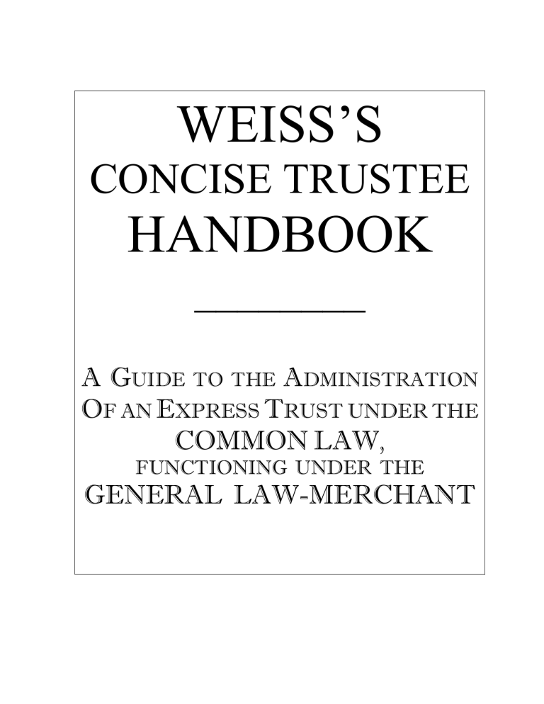 Concise Trustee Handbook: Express Trusts & Common Law