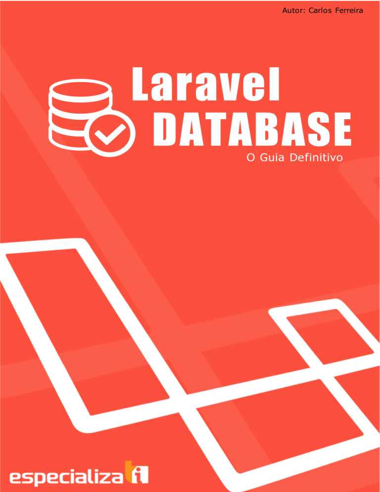 Laravel Database: O Guia Definitivo