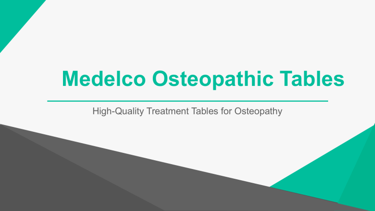 Medelco Osteopathic Tables: High-Quality Treatment Solutions