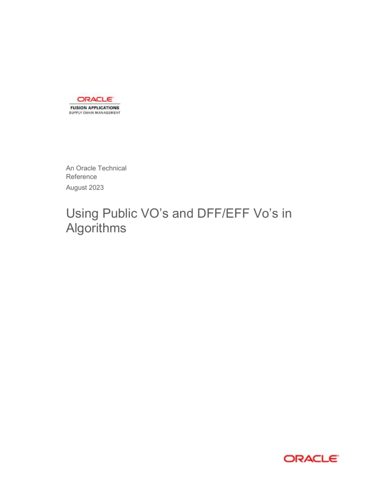 Oracle: Using Public & DFF/EFF VOs in Algorithms